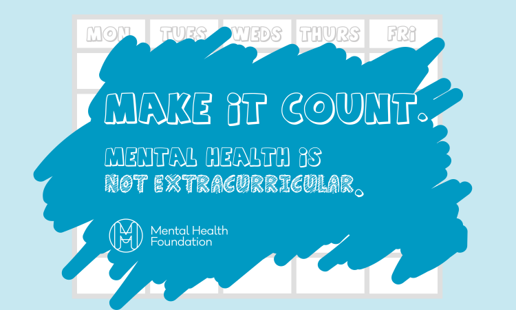 Mental health in schools: Make it Count | Mental Health Foundation
